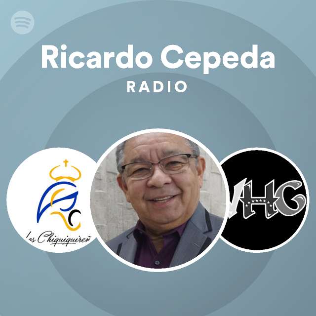 Ricardo Cepeda Radio | Spotify Playlist