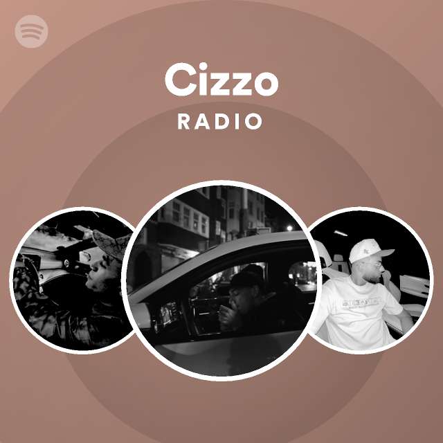 Cizzo Radio - playlist by Spotify | Spotify