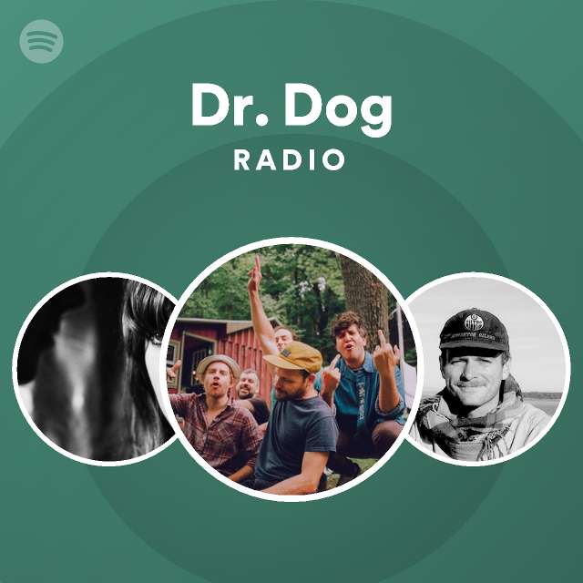 Dr. Dog | Spotify