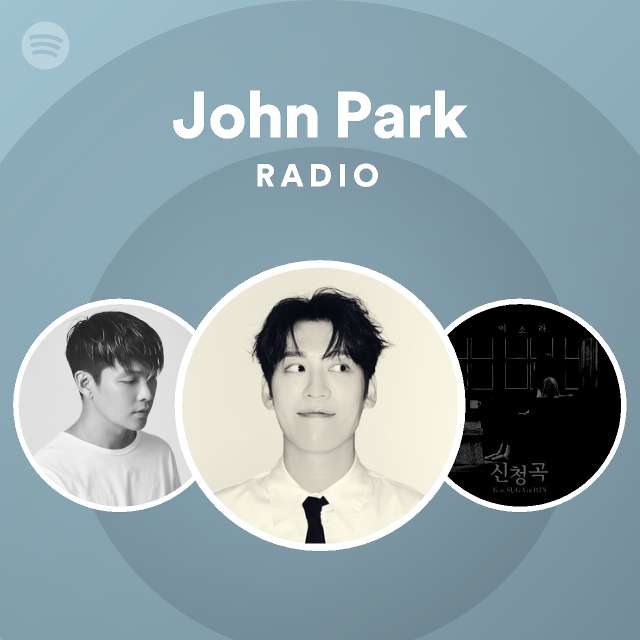 John Park Songs, Albums and Playlists | Spotify