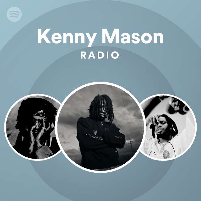 Kenny Mason | Spotify - Listen Free