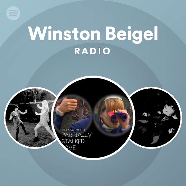 Winston Beigel Radio | Spotify Playlist