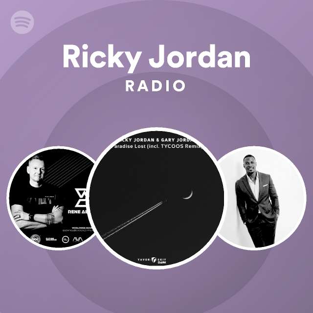 Ricky Jordan Radio - playlist by Spotify | Spotify