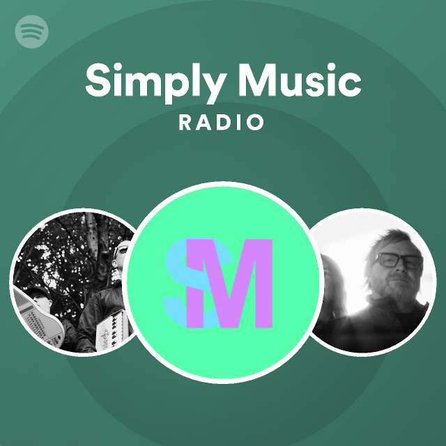 Simply Music Radio | Spotify Playlist