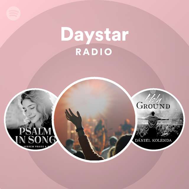 Daystar | Spotify