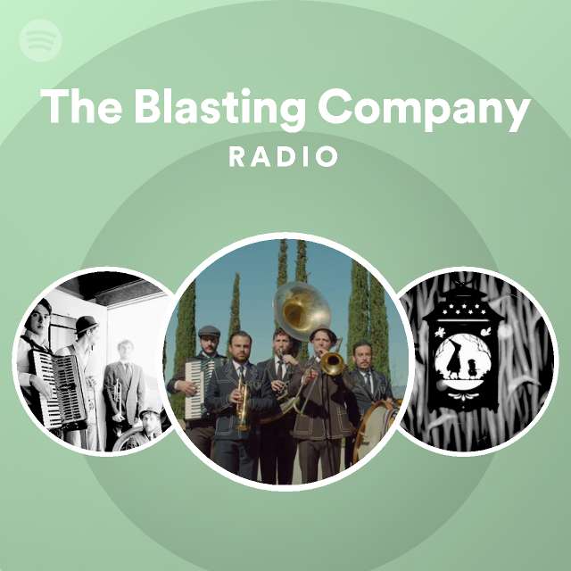 The Blasting Company | Spotify