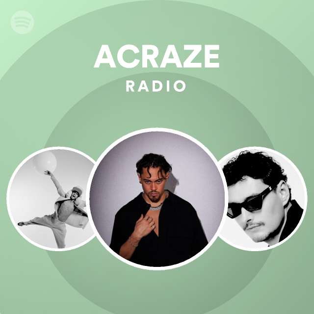 ACRAZE | Spotify
