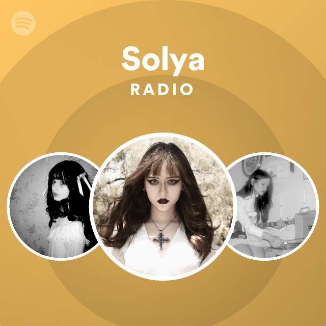 Solya Radio - playlist by Spotify | Spotify