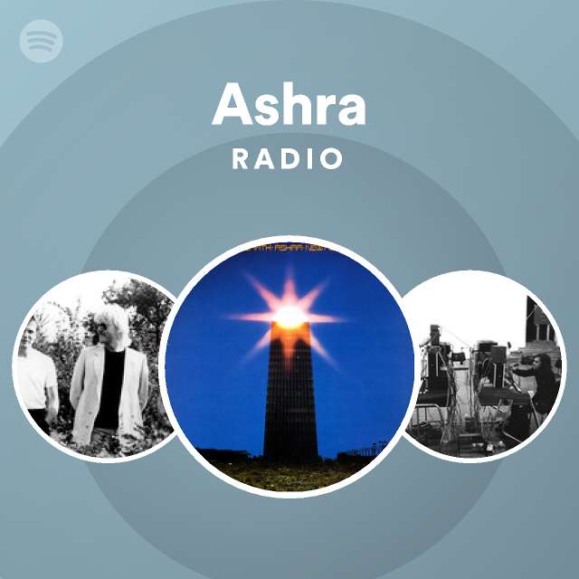 Ashra | Spotify