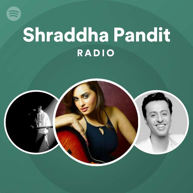 Shraddha Pandit | Spotify