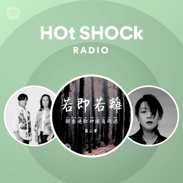 HOt SHOCk Radio | Spotify Playlist