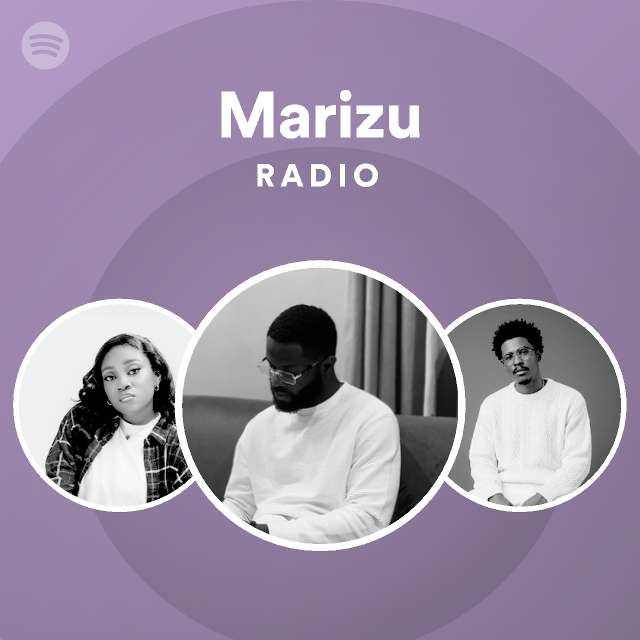 Marizu Radio - playlist by Spotify | Spotify