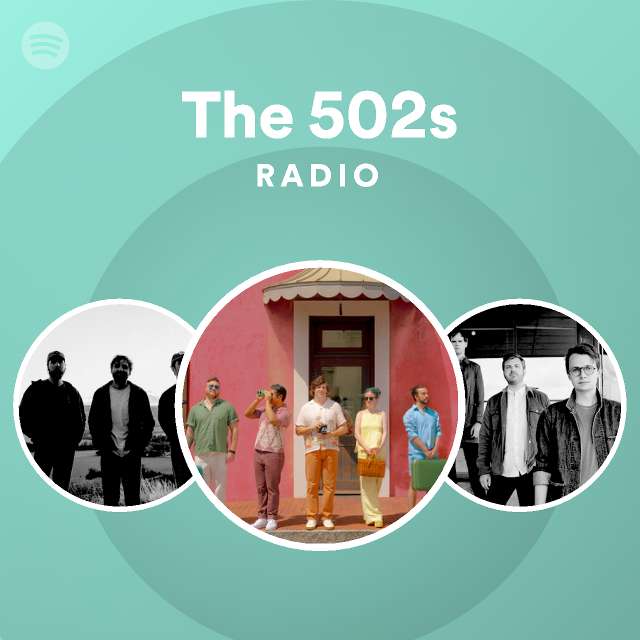 The 502s | Spotify