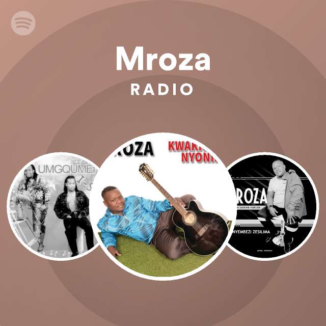 Mroza Radio | Spotify Playlist