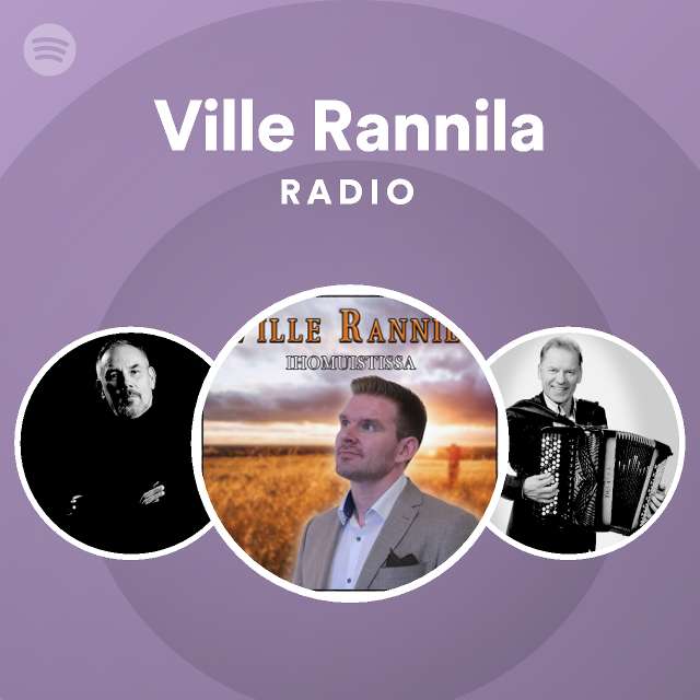 Ville Rannila Radio - playlist by Spotify | Spotify