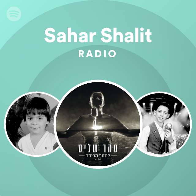Sahar Shalit Radio - playlist by Spotify | Spotify