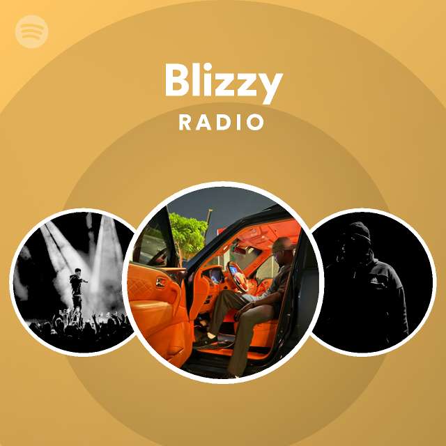 Blizzy | Spotify