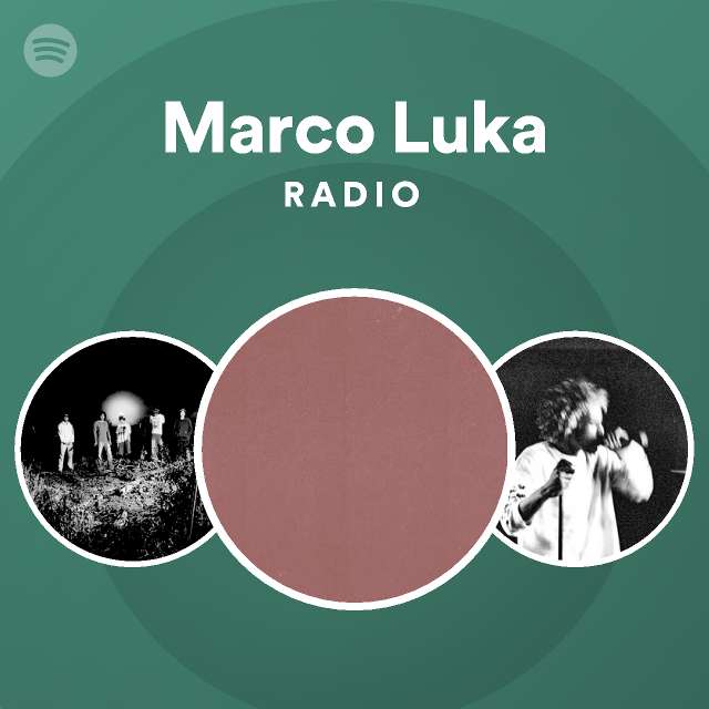 Marco Luka | Spotify