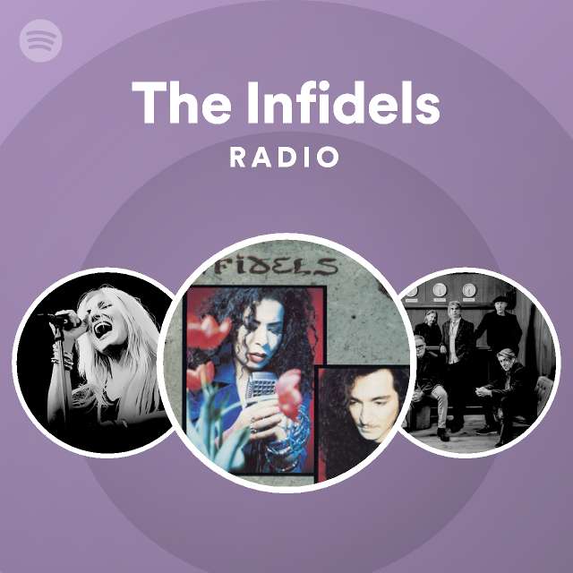 The Infidels | Spotify