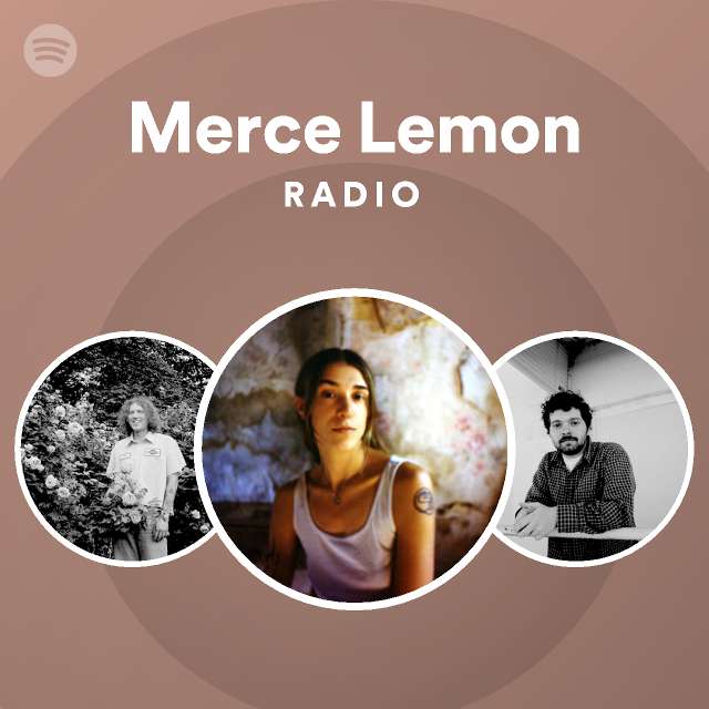 Merce Lemon | Spotify