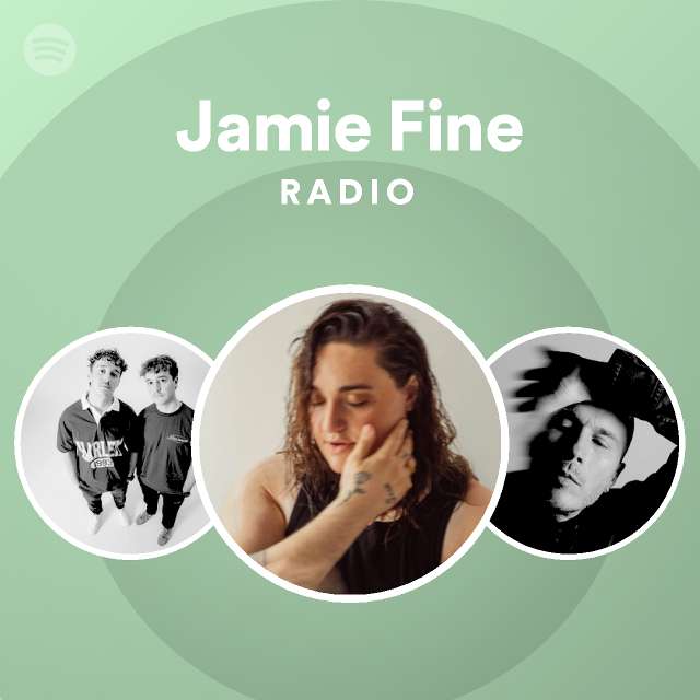 Jamie Fine | Spotify