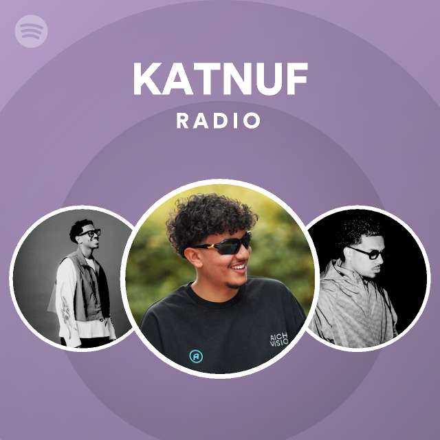 KATNUF Radio - playlist by Spotify | Spotify