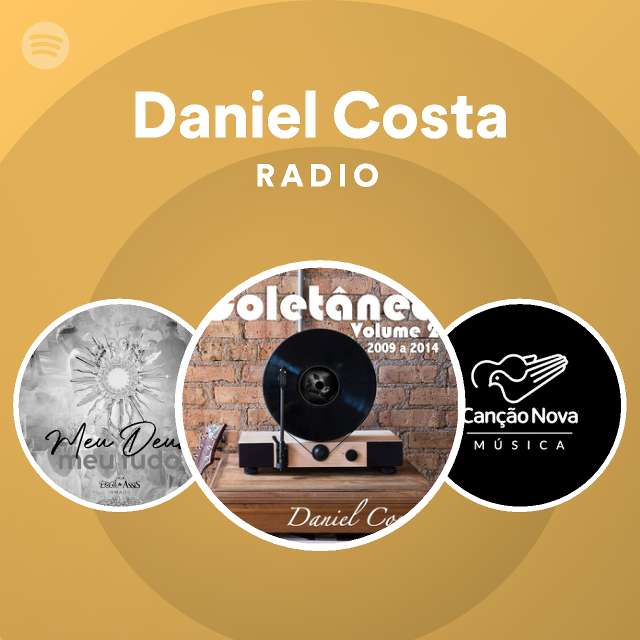 Daniel Costa Radio - playlist by Spotify | Spotify