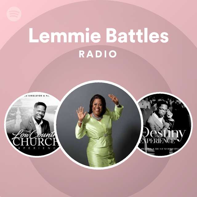 Lemmie Battles Radio - playlist by Spotify | Spotify
