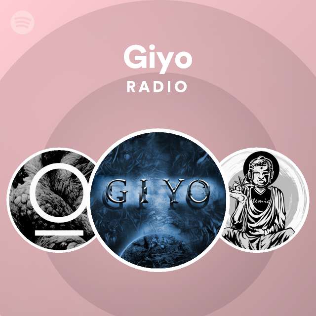 Giyo | Spotify