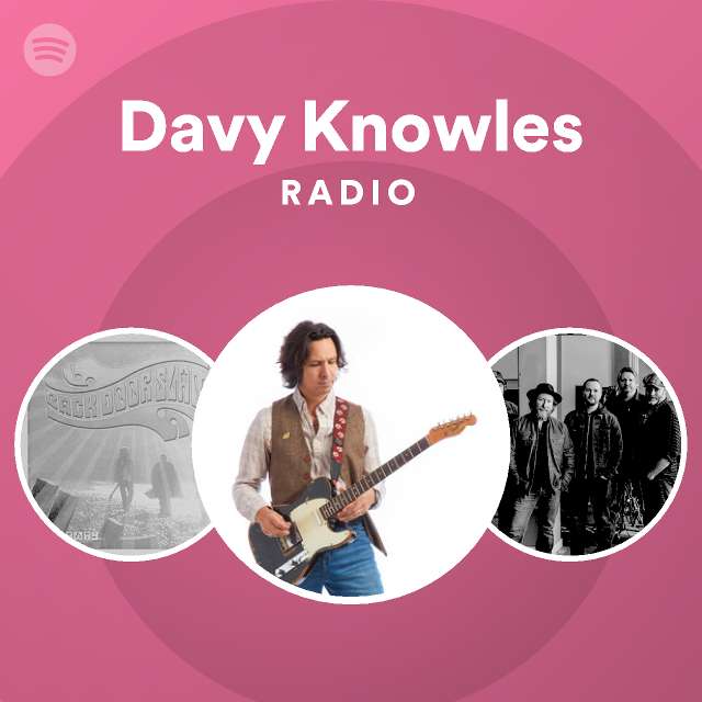 Davy Knowles | Spotify