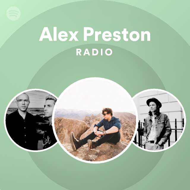 Alex Preston | Spotify