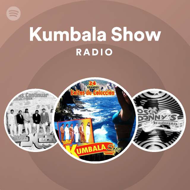 Kumbala Show Radio - playlist by Spotify | Spotify