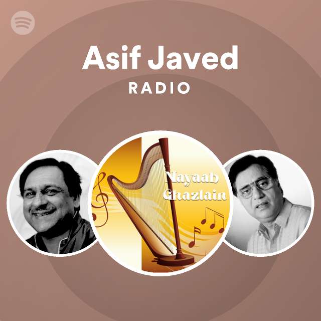 Asif Javed Radio | Spotify Playlist