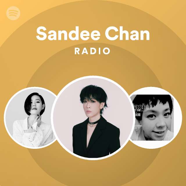Sandee Chan Radio - playlist by Spotify | Spotify