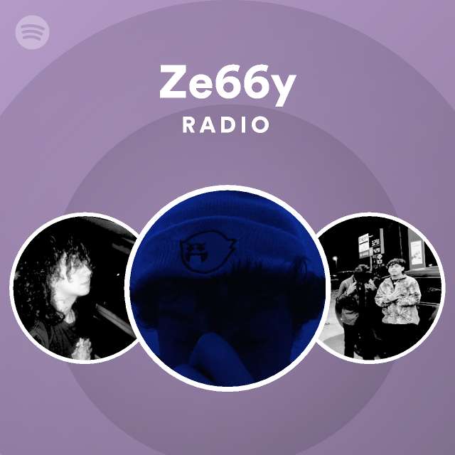 Ze66y | Spotify