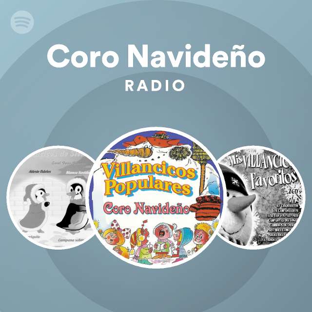 Coro Navideño Radio - playlist by Spotify | Spotify