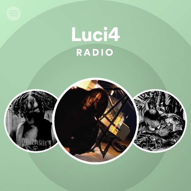 Luci4 | Spotify
