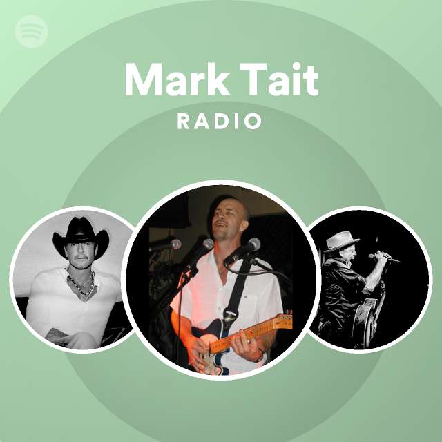 Mark Tait Radio | Spotify Playlist