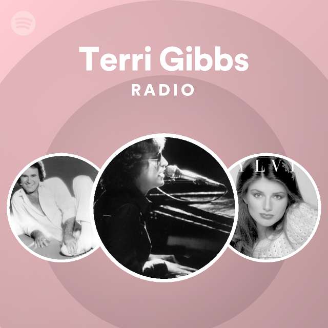 Terri Gibbs | Spotify