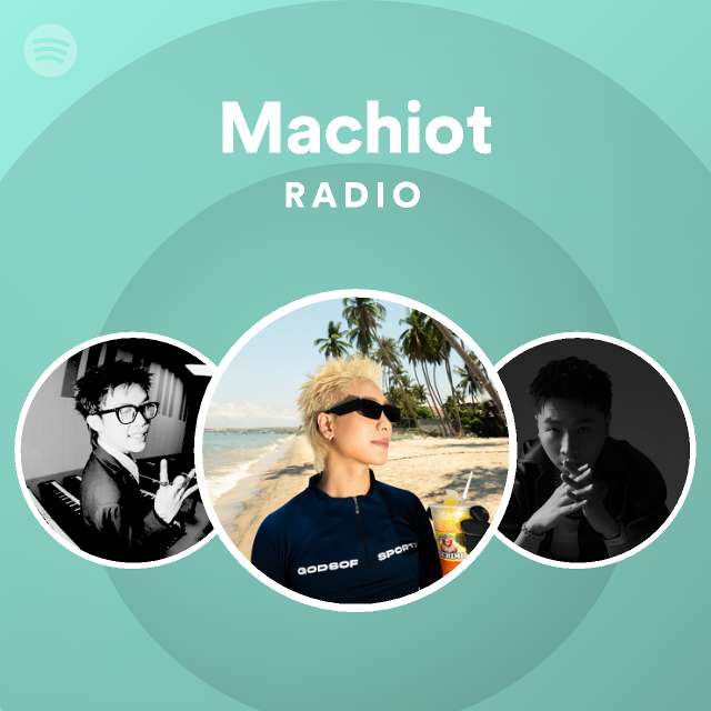 Machiot | Spotify