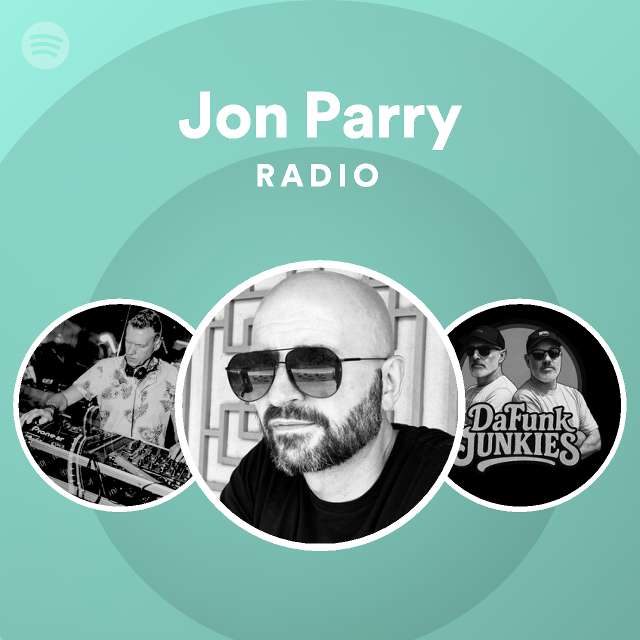 Jon Parry Radio | Spotify Playlist