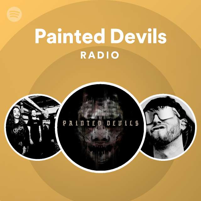 Painted Devils Radio | Spotify Playlist