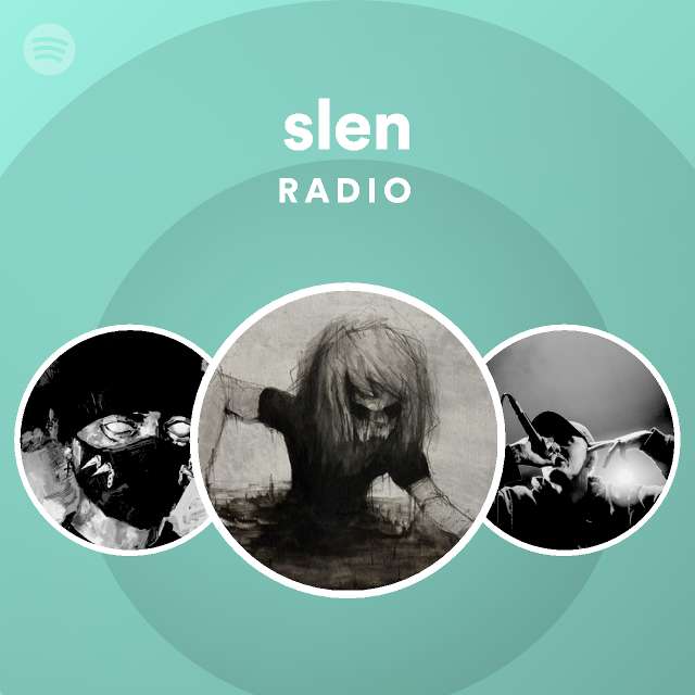 slen | Spotify