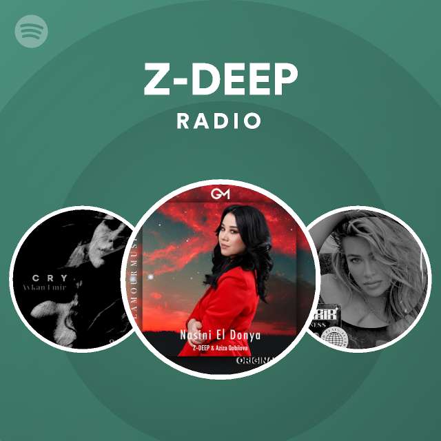 Z-DEEP Radio | Spotify Playlist