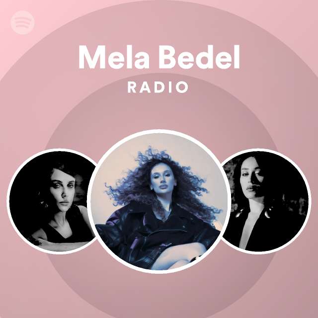 Mela Bedel | Spotify