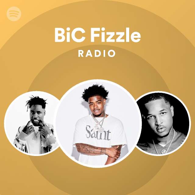 BiC Fizzle Radio - playlist by Spotify | Spotify