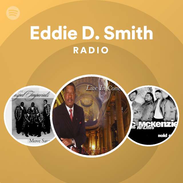 Eddie D. Smith Radio - playlist by Spotify | Spotify