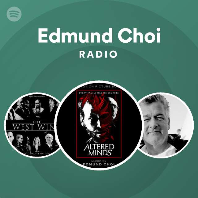 Edmund Choi Radio - playlist by Spotify | Spotify