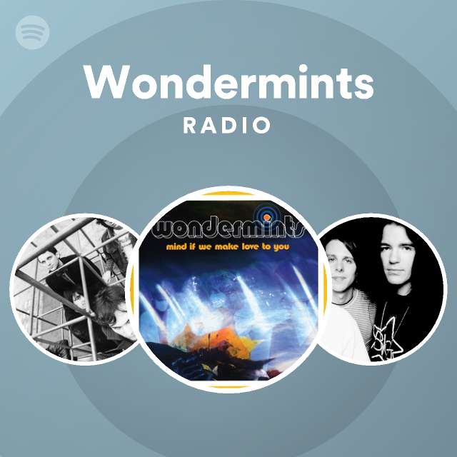 Wondermints Radio - playlist by Spotify | Spotify