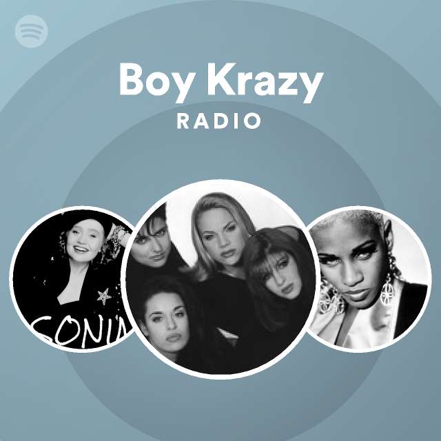 Boy Krazy | Spotify